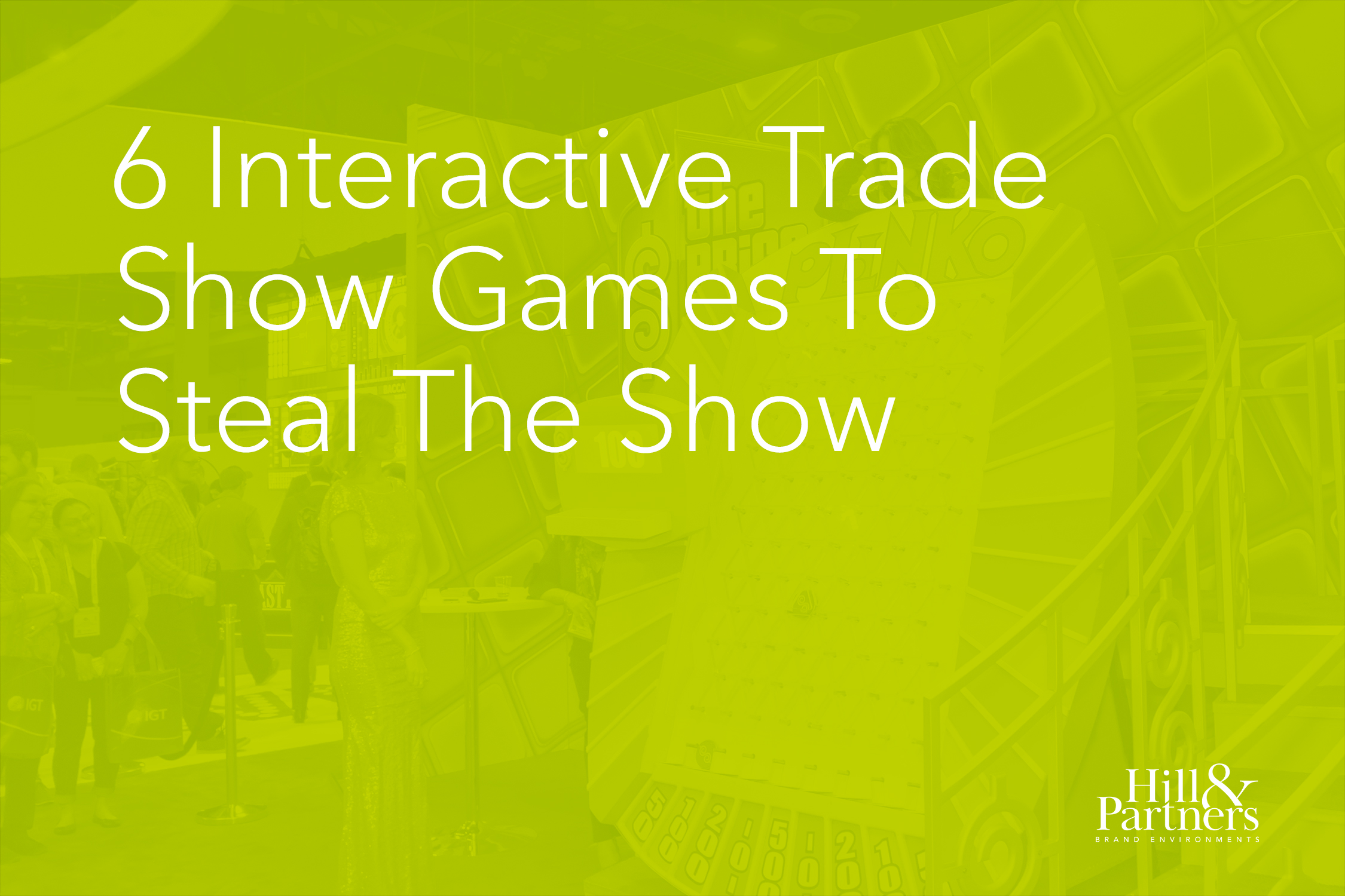 6 Interactive Trade Show Games To Steal The Show 6 Interactive Trade Show Games To Steal The Show